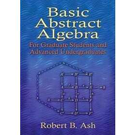 Basic Abstract Algebra - Hitta bästa pris på Prisjakt