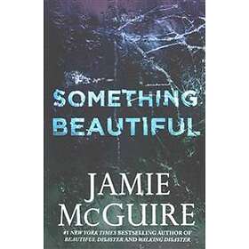 Something Beautiful: A Novella - Sammenlign priser hos Prisjakt