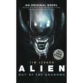 Alien: Out Of The Shadows (Novel #1) - Hitta bästa pris på Prisjakt