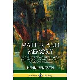 Matter And Memory, Från 140 kr