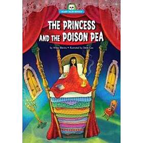 The Princess And The Poison Pea - Hitta bästa pris på Prisjakt