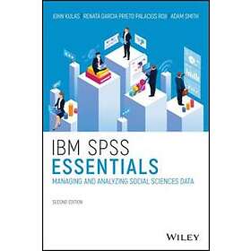 IBM SPSS Essentials – Managing And Analyzing Social Sciences Data ...