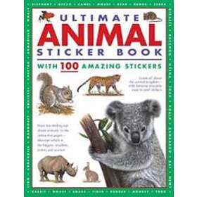 Ultimate Animal Sticker Book With 100 Amazing Stickers - Sammenlign ...