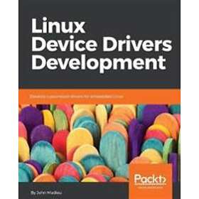 Best pris på Linux Device Drivers Development Bøker - Sammenlign priser ...