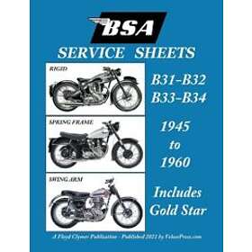 BSA B31 B32 B33 B34 'Service Sheets' 1945-1960 For All Pre-Unit Rigid ...