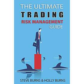 The Ultimate Trading Risk Management Guide - Hitta bästa pris på Prisjakt