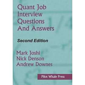 Quant Job Interview Questions And Answers (Second Edition), Från 491 kr