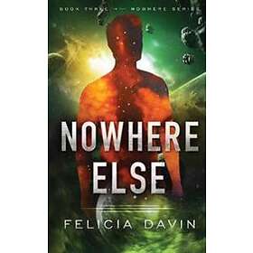 Nowhere Else, Från 196 kr