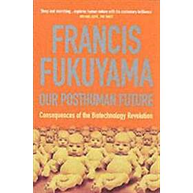 Our Posthuman Future - Black Friday 2025 – Erbjudanden från 185 kr