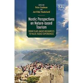 Nordic Perspectives On Nature-based Tourism - Black Friday 2025 ...