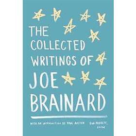 The Collected Writings Of Joe Brainard - Hitta bästa pris på Prisjakt