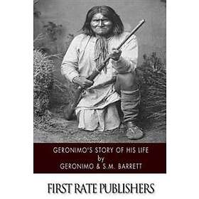 Geronimo's Story Of His Life, Från 112 kr