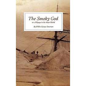 The Smoky God, Från 116 kr