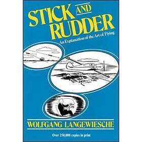Stick And Rudder: An Explanation Of The Art Of Flying, Från 297 kr