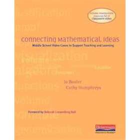 Connecting Mathematical Ideas: Middle School Video Cases To Support ...