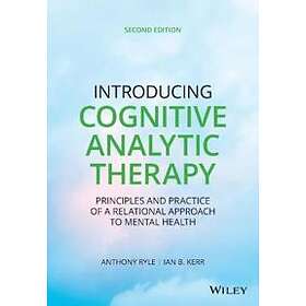 Introducing Cognitive Analytic Therapy – Principles And Practice Of A ...