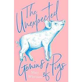 The Unexpected Genius Of Pigs, Från 122 kr