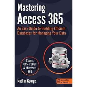Mastering Access 365 - Sammenlign priser hos Prisjakt