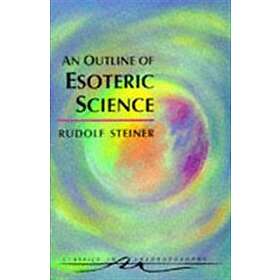 An Outline Of Esoteric Science - Sammenlign priser hos Prisjakt
