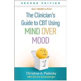 The Clinician's Guide To CBT Using Mind Over Mood, Från 1298 kr