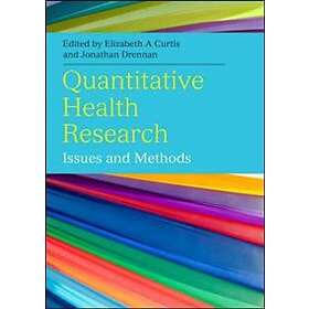 Quantitative Health Research: Issues And Methods, Från 455 kr
