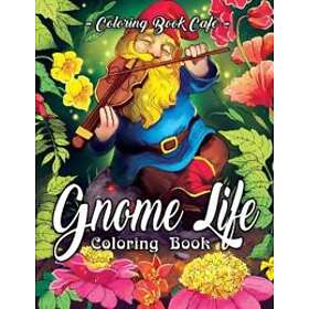 Best pris på Gnome Life Coloring Book Bøker - Sammenlign priser hos ...