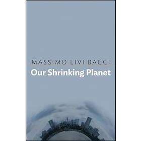 Our Shrinking Planet, Från 213 kr