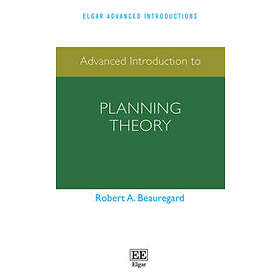 Advanced Introduction To Planning Theory - Sammenlign priser hos Prisjakt