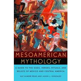 Mesoamerican Mythology - Sammenlign priser hos Prisjakt