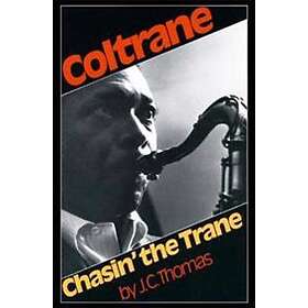 Coltrane: Chasin' The Trane, Från 289 kr
