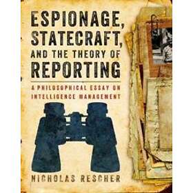 Espionage, Statecraft, And The Theory Of Reporting, Från 626 kr