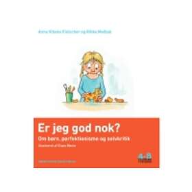 Best pris på Er Jeg God Nok? Bøker - Sammenlign priser hos Prisjakt