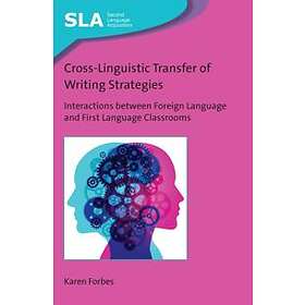 Cross-Linguistic Transfer Of Writing Strategies - Hitta bästa pris på ...