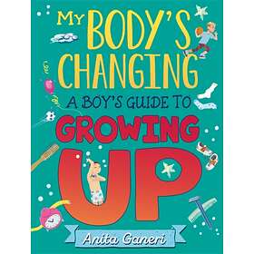 My Body's Changing: A Boy's Guide To Growing Up - Black Friday 2025 ...