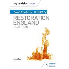 My Revision Notes: AQA GCSE (9-1) History: Restoration England, 1660 ...
