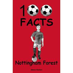Nottingham Forest 100 Facts - Sammenlign priser hos Prisjakt