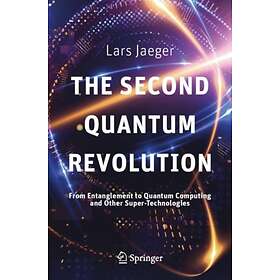 The Second Quantum Revolution, Från 396 kr
