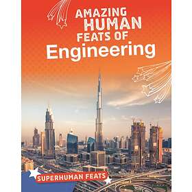 Best pris på Amazing Human Feats Of Engineering Bøker - Sammenlign ...