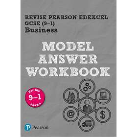 Pearson REVISE Edexcel GCSE (9-1) Business Model Answer Workbook ...
