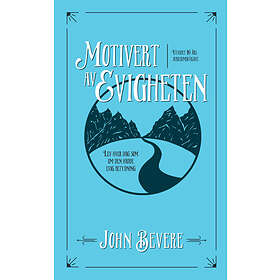 Motivert Av Evigheten - Sammenlign priser hos Prisjakt