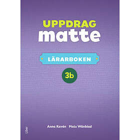 Uppdrag Matte 3B Lärarbok - Hitta bästa pris på Prisjakt