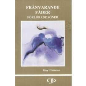 Frånvarande Fäder, Förlorade Söner, Från 176 kr