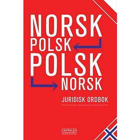 Norsk-polsk Polsk-norsk Juridisk Ordbok - Sammenlign priser hos Prisjakt