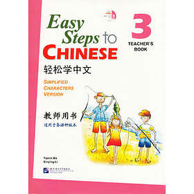 Easy Steps To Chinese: Level 3, Teacher's Book (Simplified Characters ...