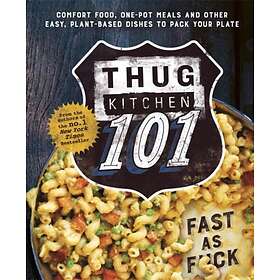Thug Kitchen 101 - Hitta bästa pris på Prisjakt
