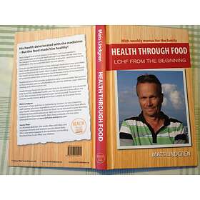 Best pris på Health Through Food Bøker - Sammenlign priser hos Prisjakt