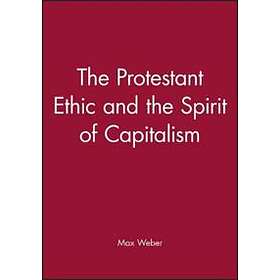 Protestant Ethic And The Spirit Of Capitalism, Från 351 kr