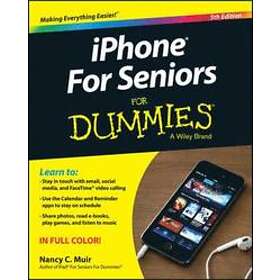 IPhone For Seniors Dummies, 5th Edition - Hitta bästa pris på Prisjakt