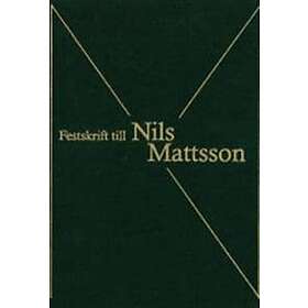 Festskrift Till Nils Mattsson, Från 709 kr