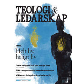 Teologi & Ledarskap 4(2016), Från 93 kr